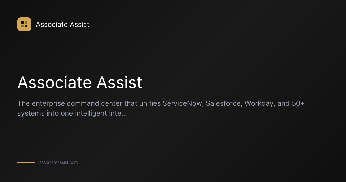Associate Assist | Enterprise Command Center